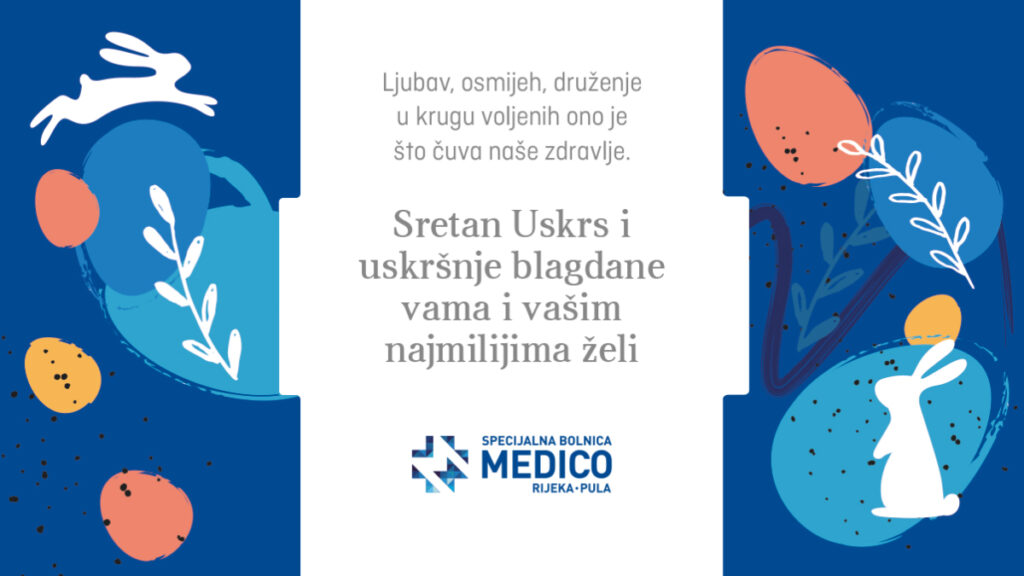 Sretan Uskrs! | Specijalna bolnica Medico